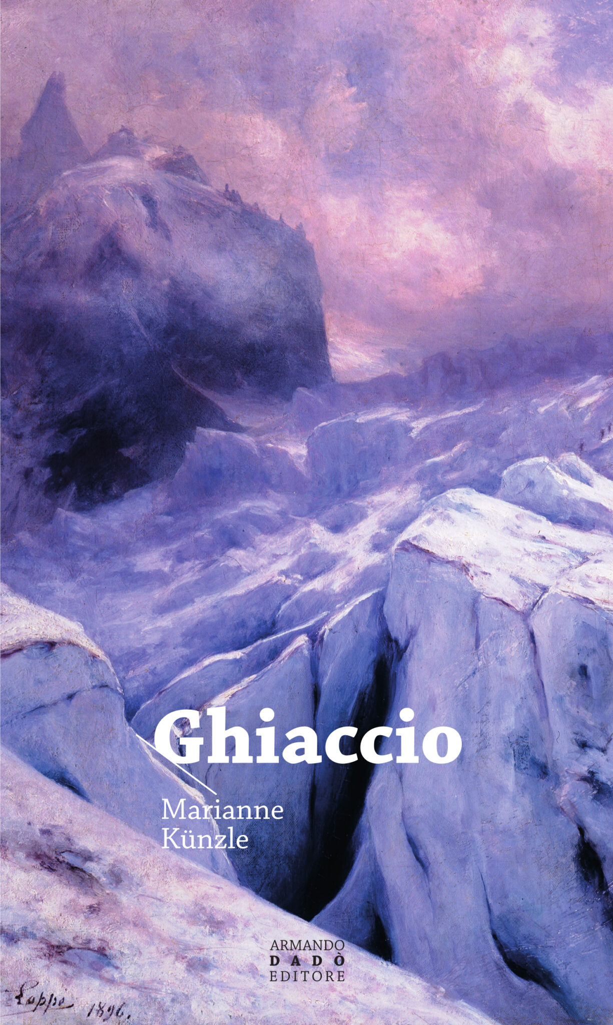 Ghiaccio - Armando Dadò Editore